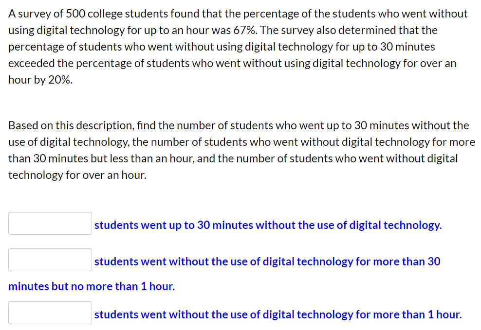 Solved A survey of 500 college students found that the | Chegg.com