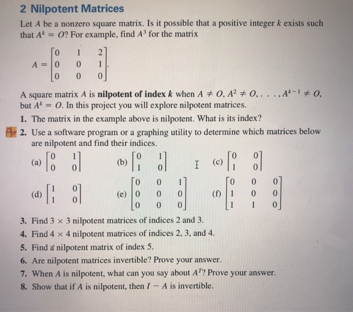Solved 2 Nilpotent Matrices Let A be a nonzero square | Chegg.com