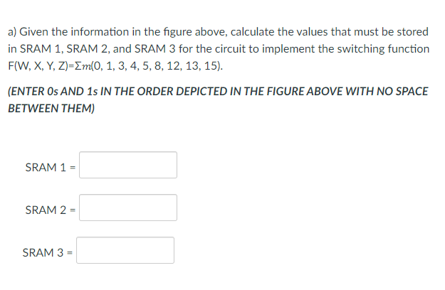 Solved The Circuit Below Implements Any Arbitrary 4 Variable 
