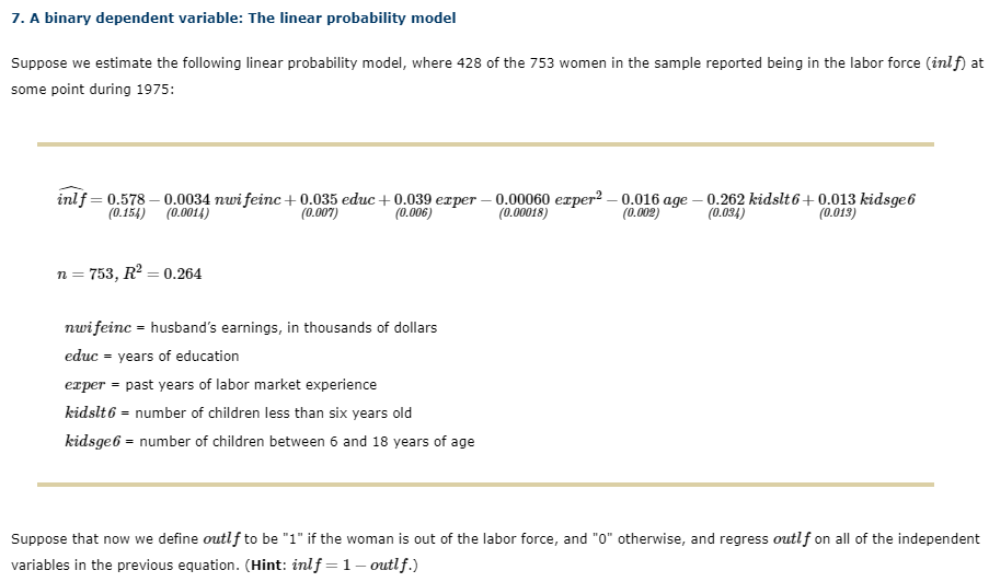 Solved 7. A binary dependent variable: The linear | Chegg.com