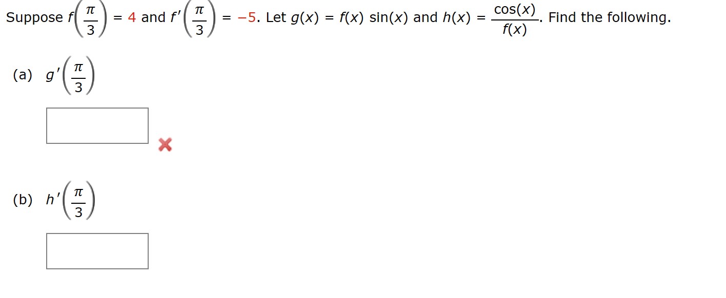 Solved Suppose F 3π 4 And F′ 3π −5 Let G X F X Sin X