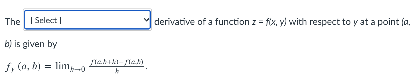 Solved (a, b) is called a [Select ] point for a function z = | Chegg.com