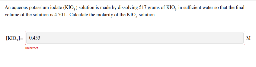 Solved An aqueous potassium iodate (KIO,) solution is made | Chegg.com
