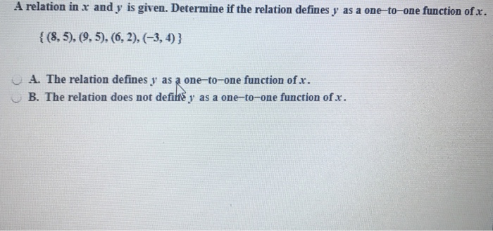 Solved A relation in x and y is given. Determine if the | Chegg.com