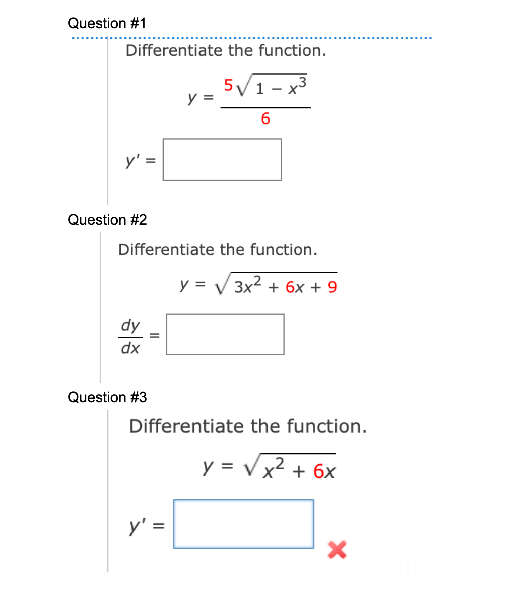 Solved Differentiate the function. y=651−x3 y′= tion \#2 | Chegg.com