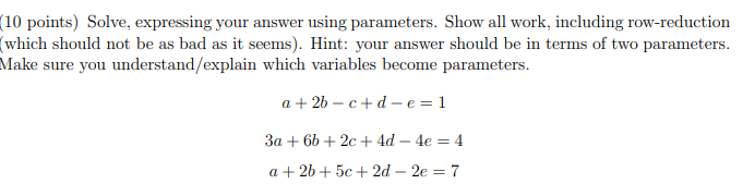 Solved (10 points) Solve, expressing your answer using | Chegg.com