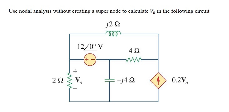 Solved Use nodal analysis without creating a super node to | Chegg.com