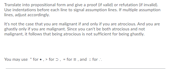 Solved Translate into propositional form and give a proof | Chegg.com