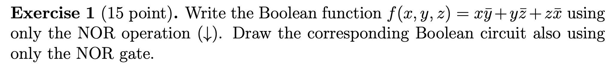 Solved Exercise 1 (15 point). Write the Boolean function | Chegg.com