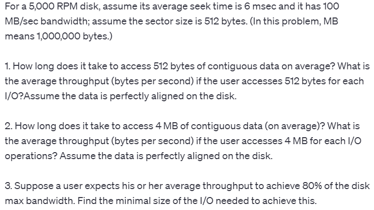 Solved For a 5,000 RPM disk, assume its average seek time is | Chegg.com