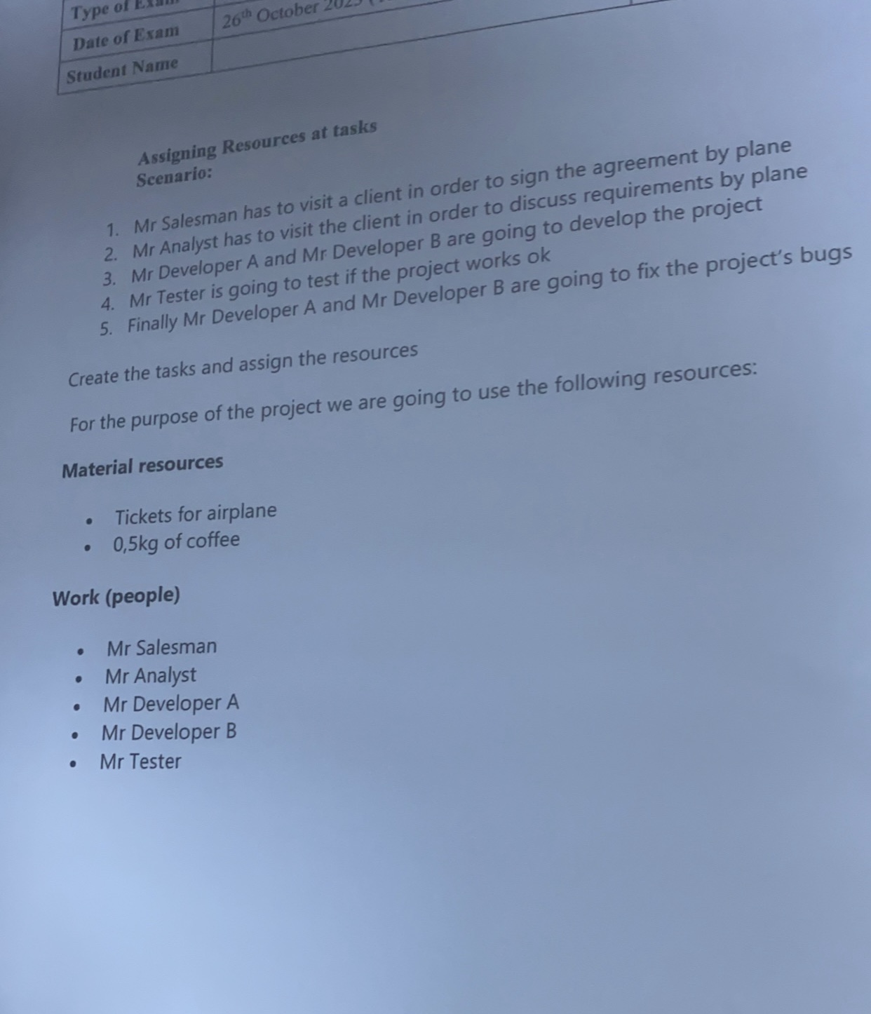Solved Assigning Resources at tasks Scenario: 1. Mr Salesman | Chegg.com
