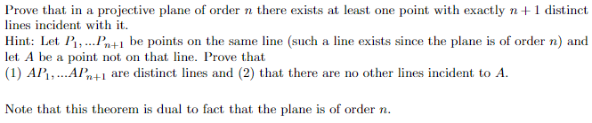 Solved Axioms of finite projective planes: (A1) For every | Chegg.com
