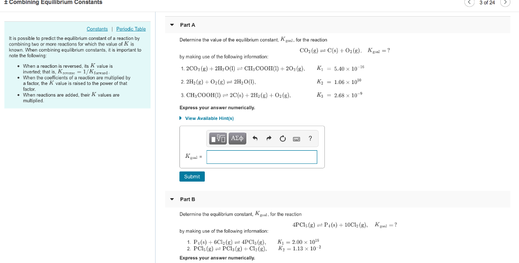 Solved Combining Equilibrium constants 3 of 24> Part A It is | Chegg.com