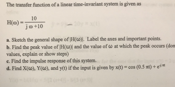 Solved The transfer function of a linear time-invariant | Chegg.com