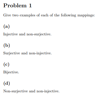 Solved Problem 1 Give two examples of each of the following | Chegg.com