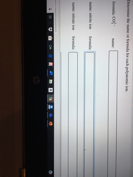Solved Determine the name or formula for each polyatomic | Chegg.com