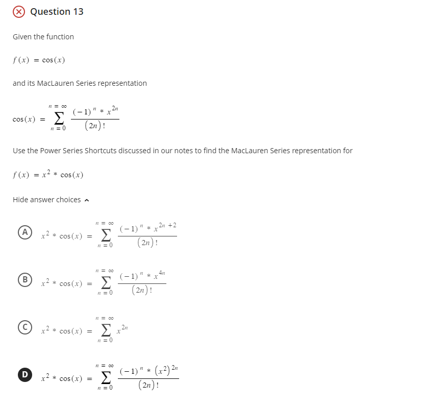Solved Given the function f(x)=cos(x) and its MacLauren | Chegg.com