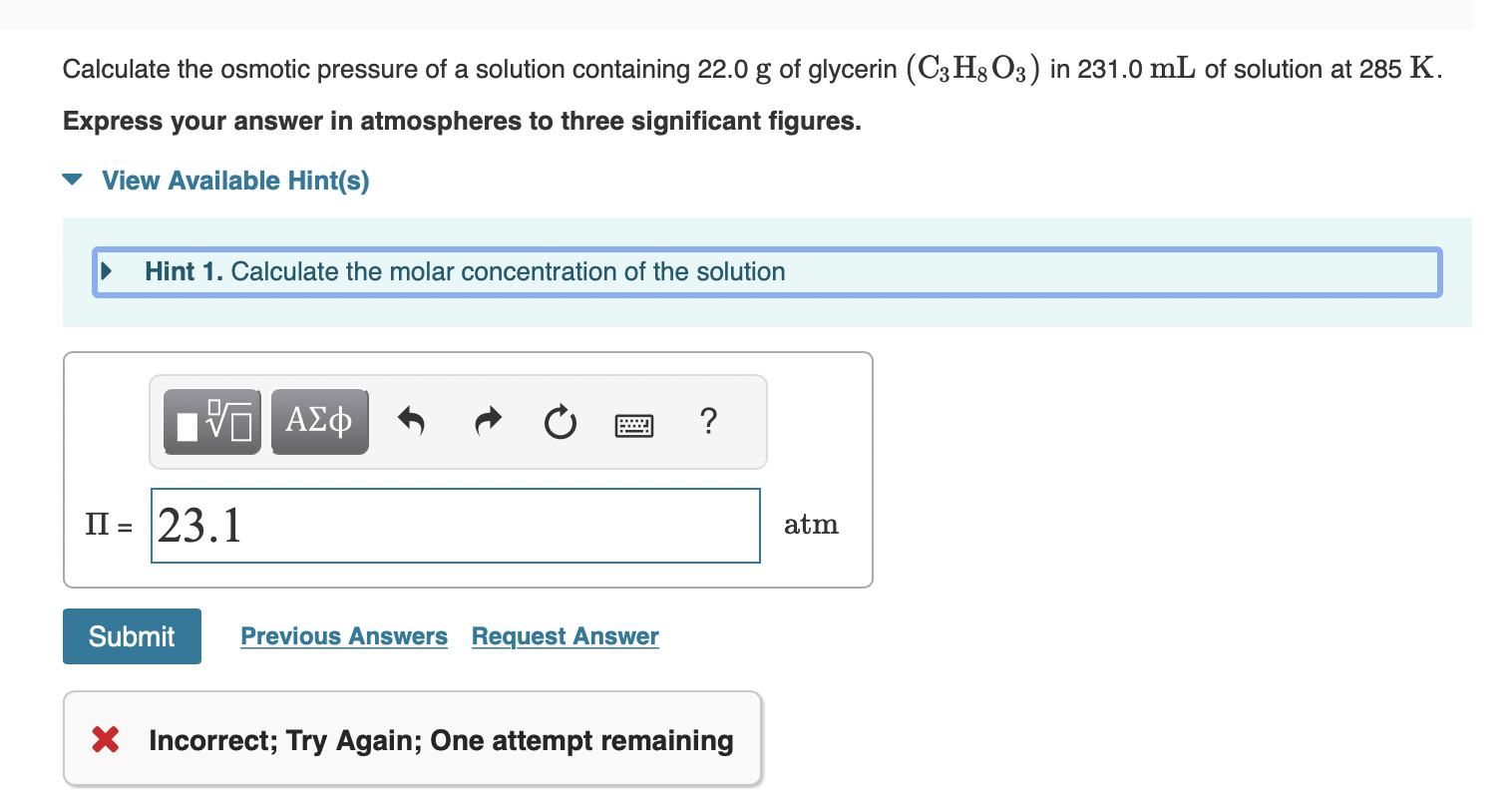 Solved Calculate the osmotic pressure of a solution | Chegg.com