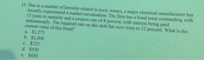 Solved Due to a number of lawsuits related to toxic wastes, | Chegg.com