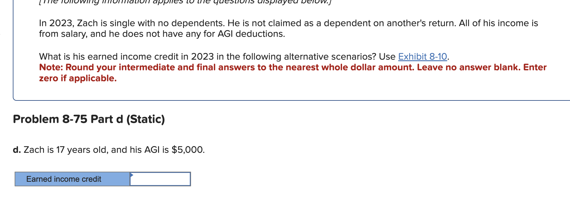 Solved In 2023, Zach is single with no dependents. He is not | Chegg.com