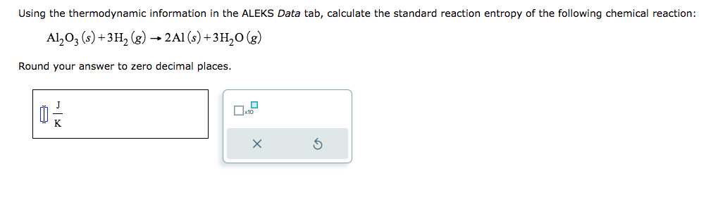 Using the thermodynamic information in the ALEKS Data | Chegg.com