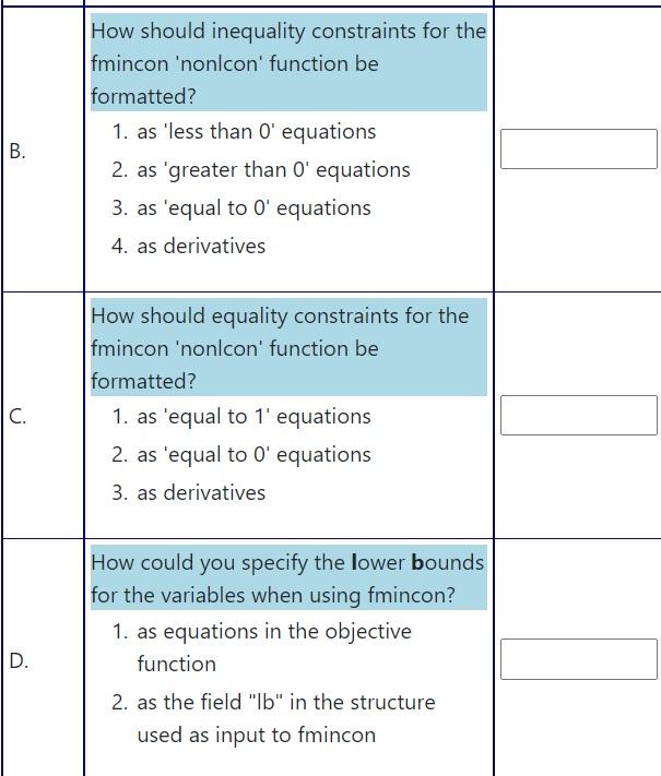 Solved How should inequality constraints for the fmincon | Chegg.com