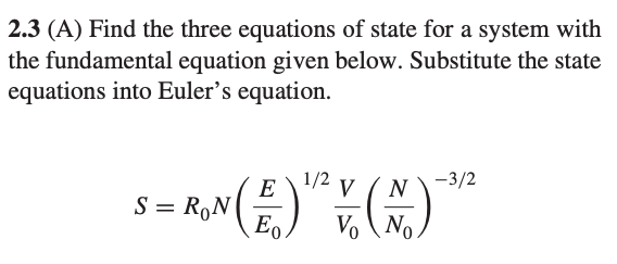 2.3 (A) Find the three equations of state for a | Chegg.com