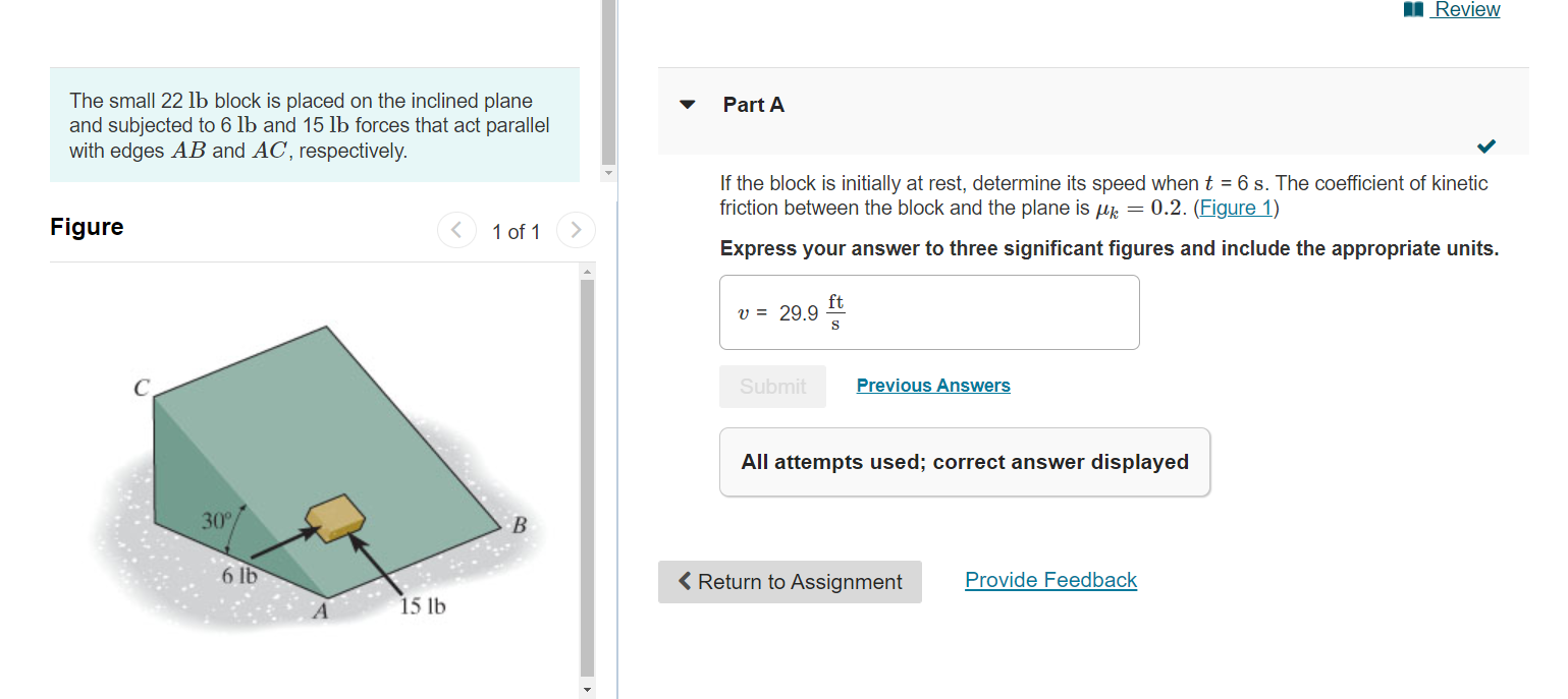Solved The small 22lb block is placed on the inclined plane | Chegg.com