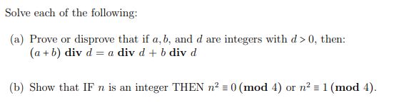 Solved Solve each of the following: (a) Prove or disprove | Chegg.com