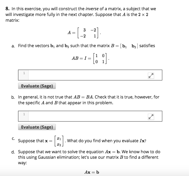 Solved 8. In this exercise, you will construct the inverse | Chegg.com