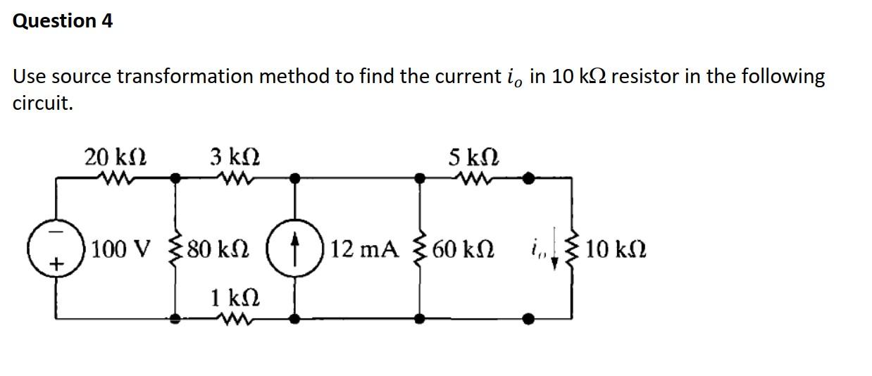Solved Use source transformation method to find the current | Chegg.com