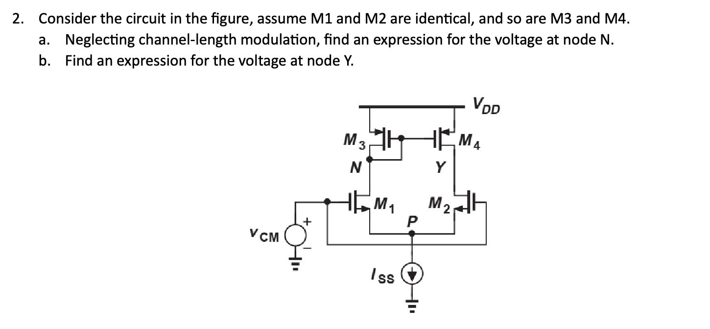 Solved Consider the circuit in the figure, assume M1 ﻿and M2 | Chegg.com