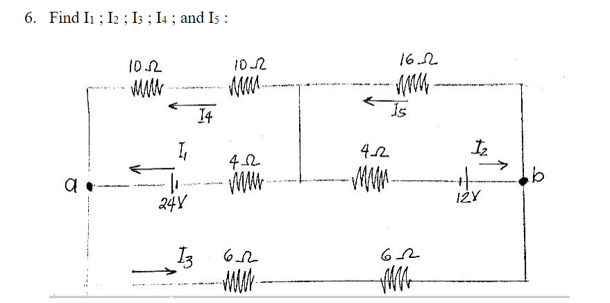 Solved 6. Find I1;I2;I3;I4; and I5 : | Chegg.com