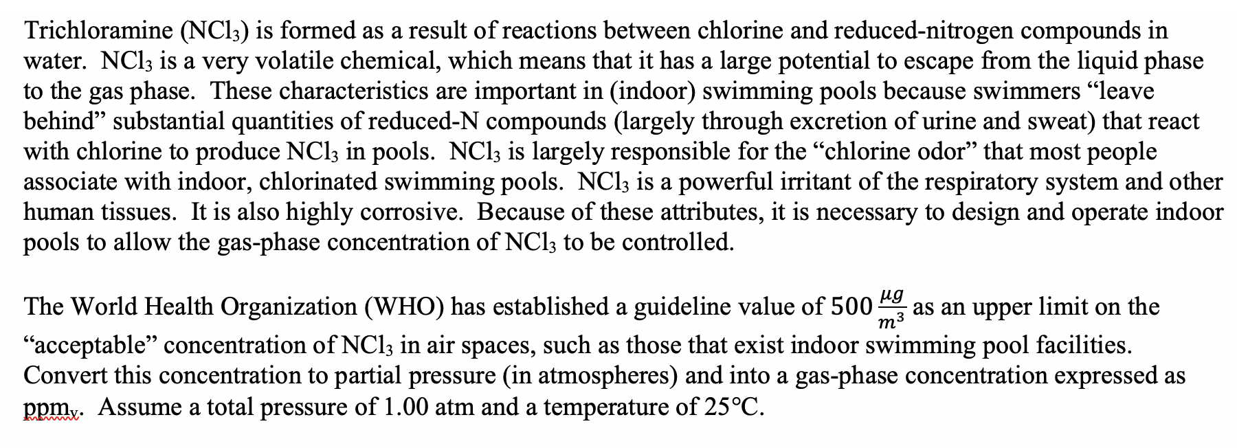Solved Trichloramine (NC13) is formed as a result of | Chegg.com