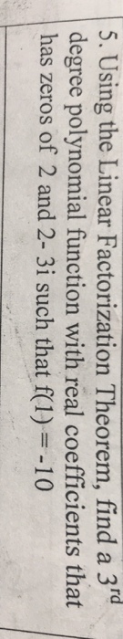 Solved 5. Using the Linear Factorization Theorem, find a3 | Chegg.com