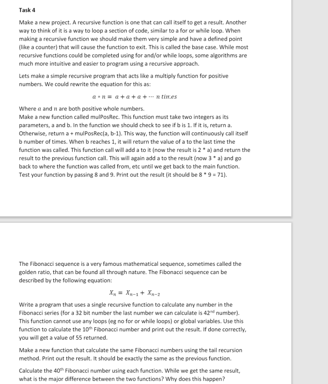 Solved Task 4 Make a new project. A recursive function is | Chegg.com