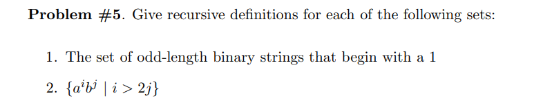 Solved Problem \#5. Give recursive definitions for each of | Chegg.com