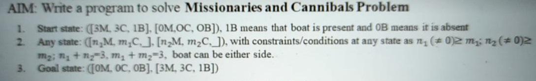 Solved AIM: Write a program to solve Missionaries and | Chegg.com