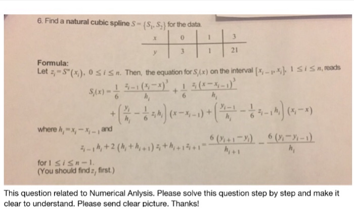 Solved 6. Find a natural cubic spline S- (S, S,) for the | Chegg.com