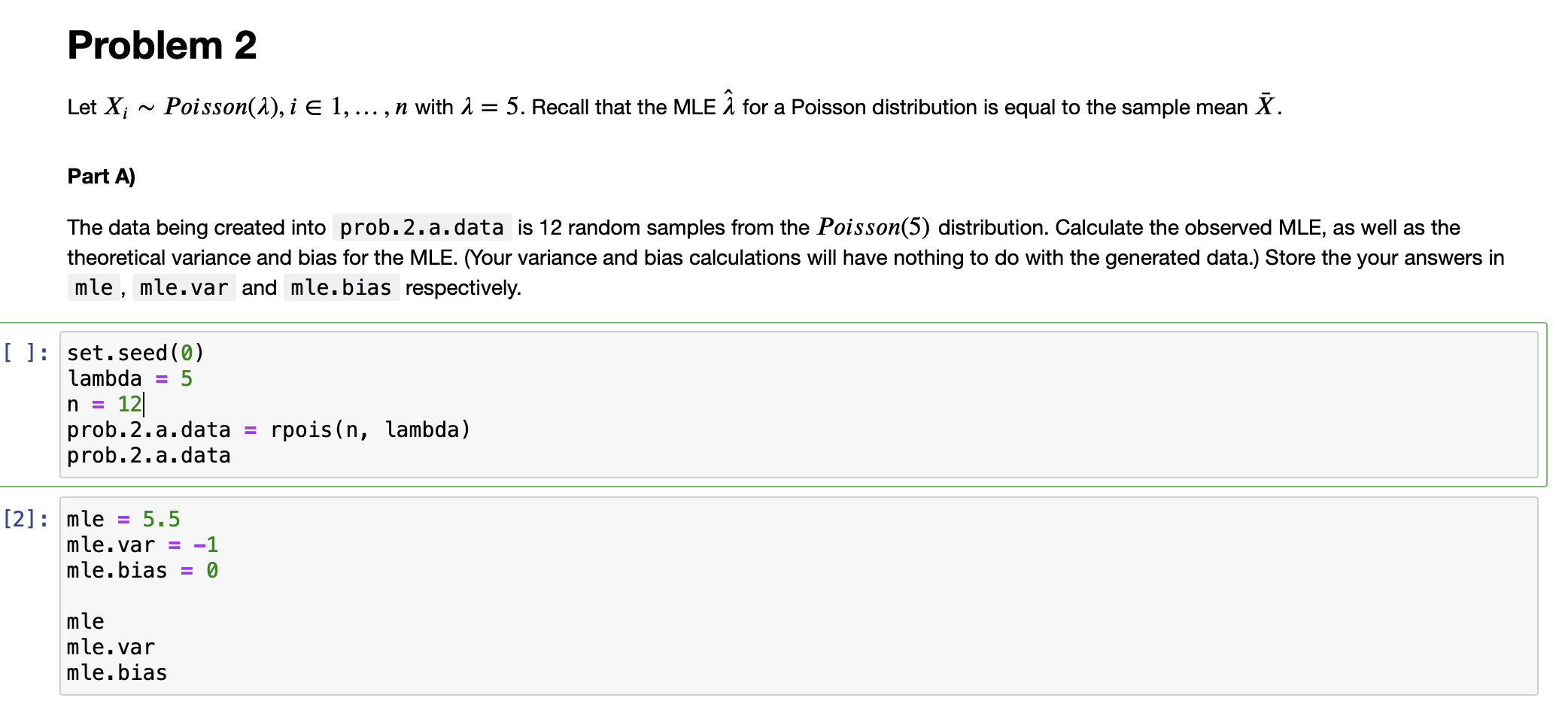 Solved Let Xi∼Poisson(λ),i∈1,…,n with λ=5. Recall that the | Chegg.com