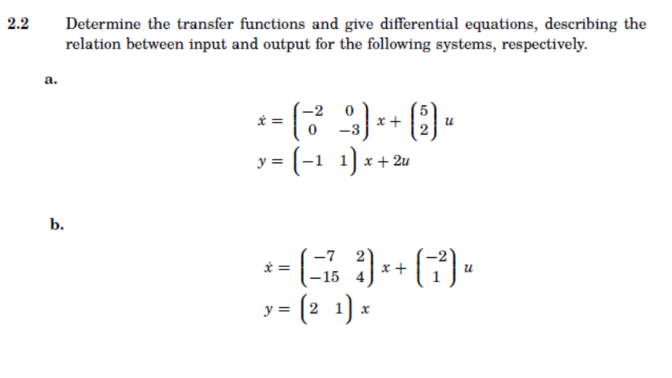Solved 2.2 Determine the transfer functions and give | Chegg.com