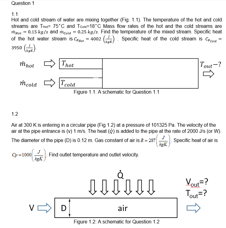 Solved Thot Cp=10kgK) Question 1 1.1 Hot and cold stream of | Chegg.com