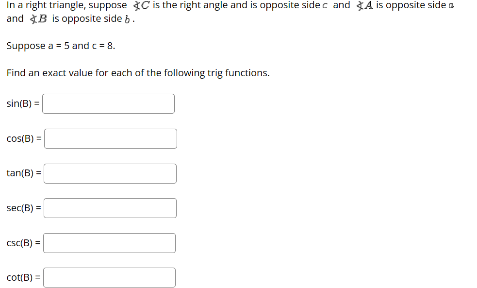 Solved In a right triangle, suppose \( \Varangle C \) is the | Chegg.com