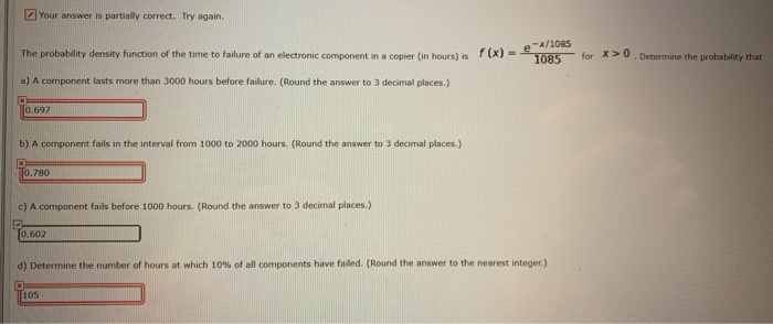 Solved Your answer is partially correct. Try again. The | Chegg.com