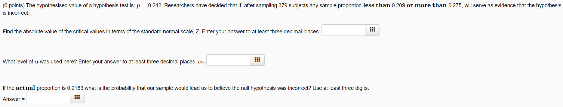 Solved (6 points) The hypothesised value of a hypothesis | Chegg.com