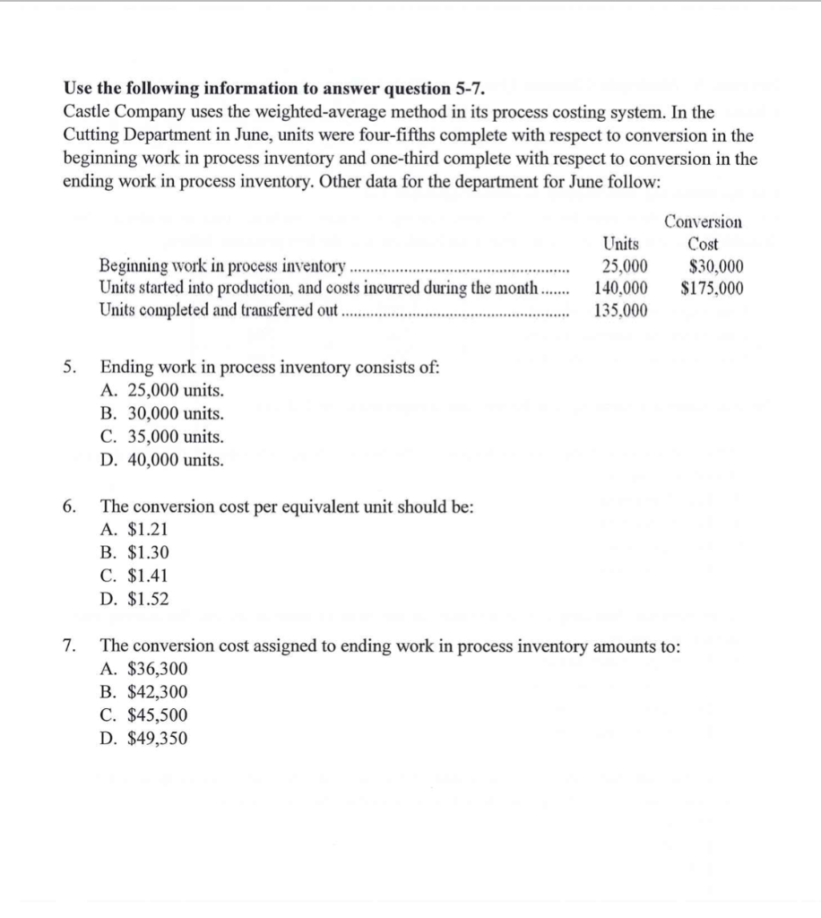 Solved Use the following information to answer question 5-7. | Chegg.com