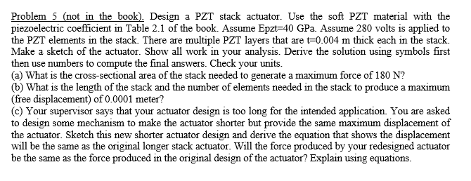 Problem 5 (not in the book). Design a PZT stack | Chegg.com