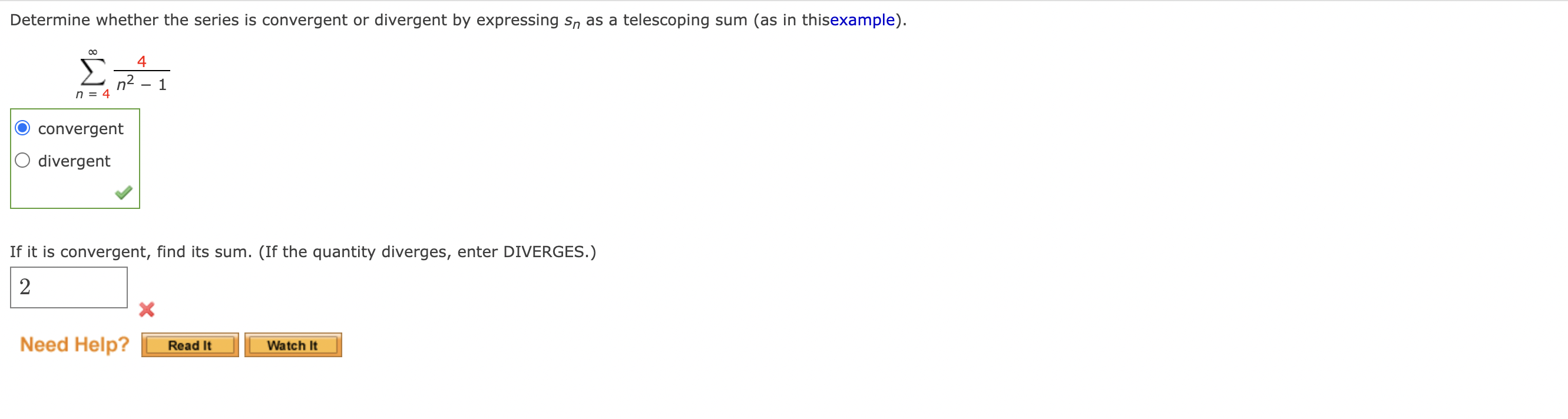 Solved ∑n=4∞n2−14 convergent divergent If it is convergent, | Chegg.com