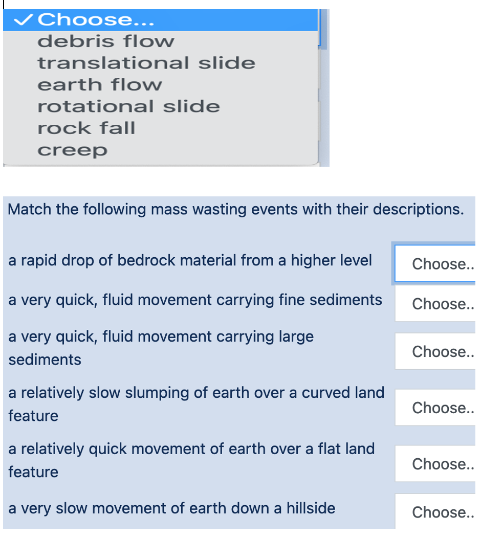 Solved Choose... debris flow translational slide earth | Chegg.com