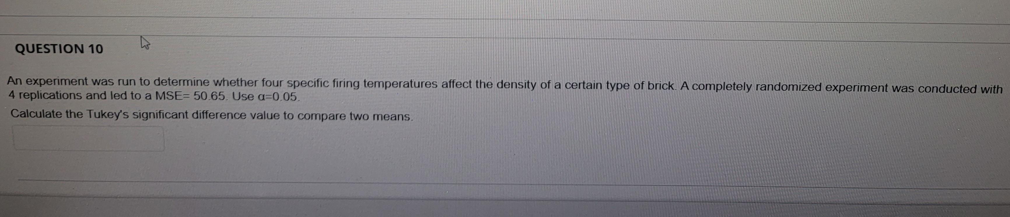 Solved An experiment was run to determine whether four | Chegg.com